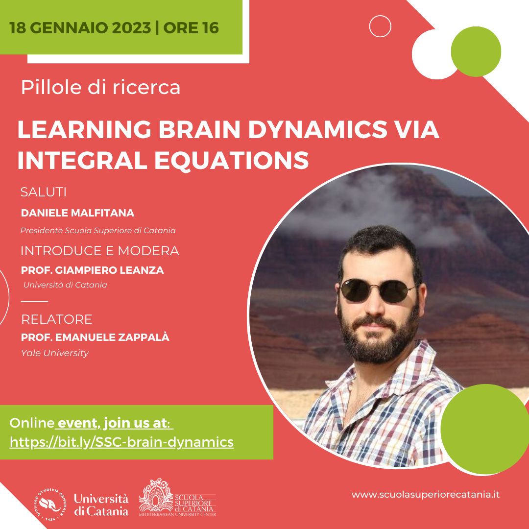 Learning brain dynamics via integral equations - Scuola Superiore di Catania